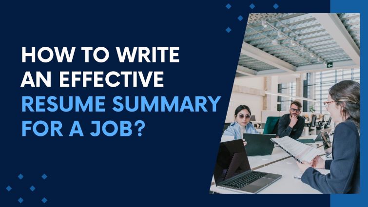 How to Write an Effective Resume Summary : Jobillico.com